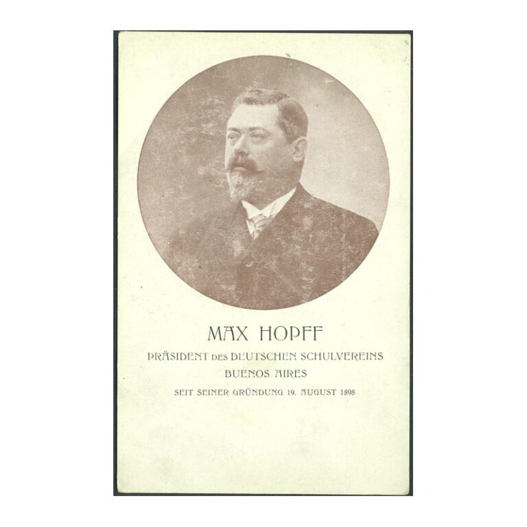 MAX HOPFF, PRESIDENTE DE ESCUELA ALEMANA EN BUENOS AIRES - Filatelia ...